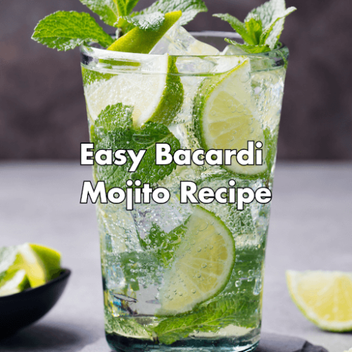 Easy Bacardi Mojito Recipe: Simple & Classic Summer Cocktail - Newport ...